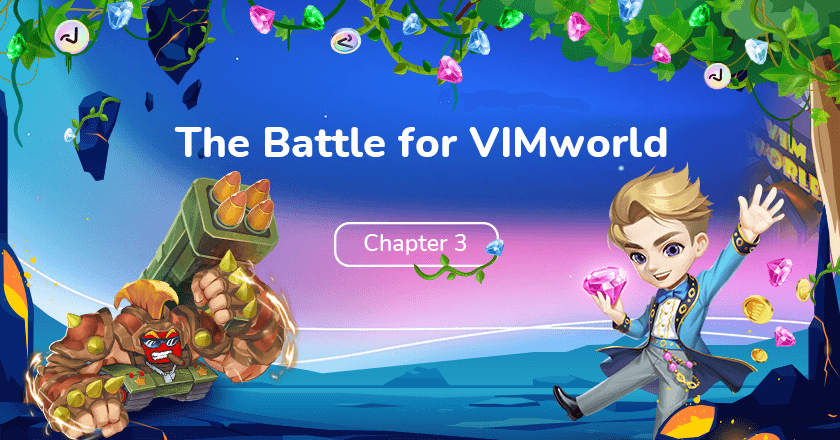 VIMworld Classic | Story